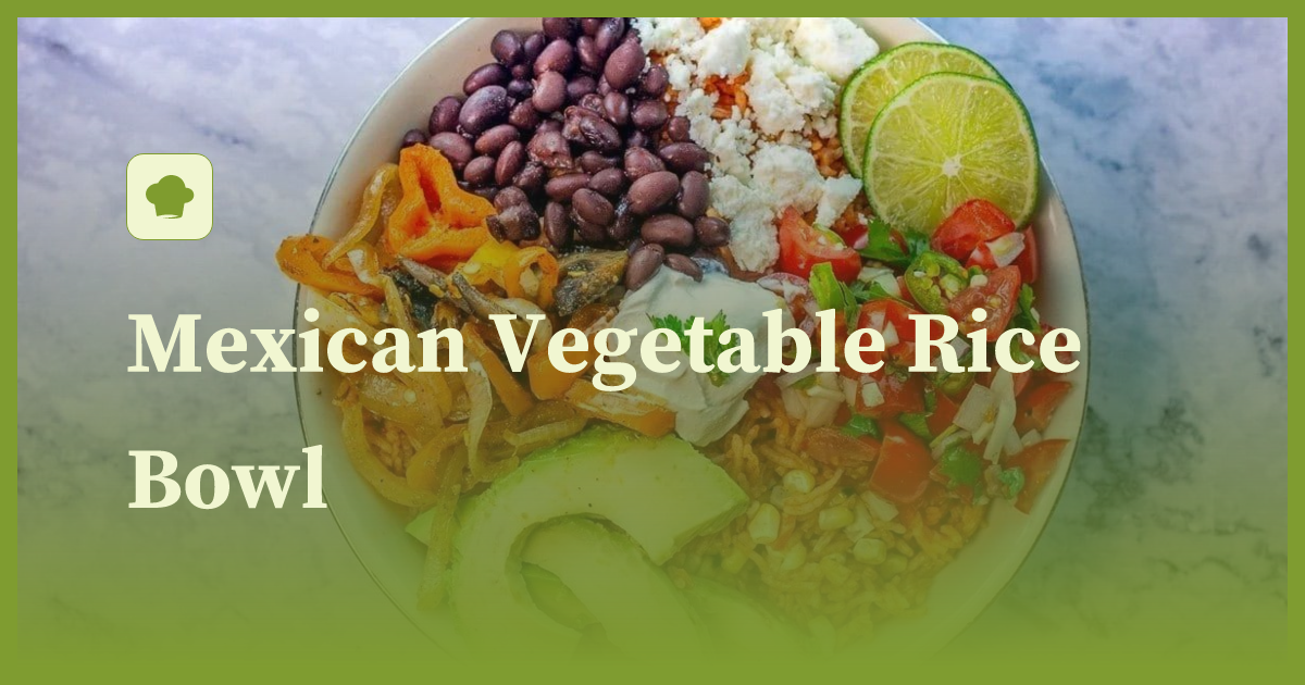 Mexican Vegetable Rice Bowl recipe | littlecook