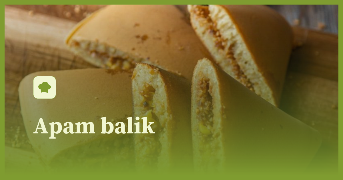 Apam balik recipe | littlecook