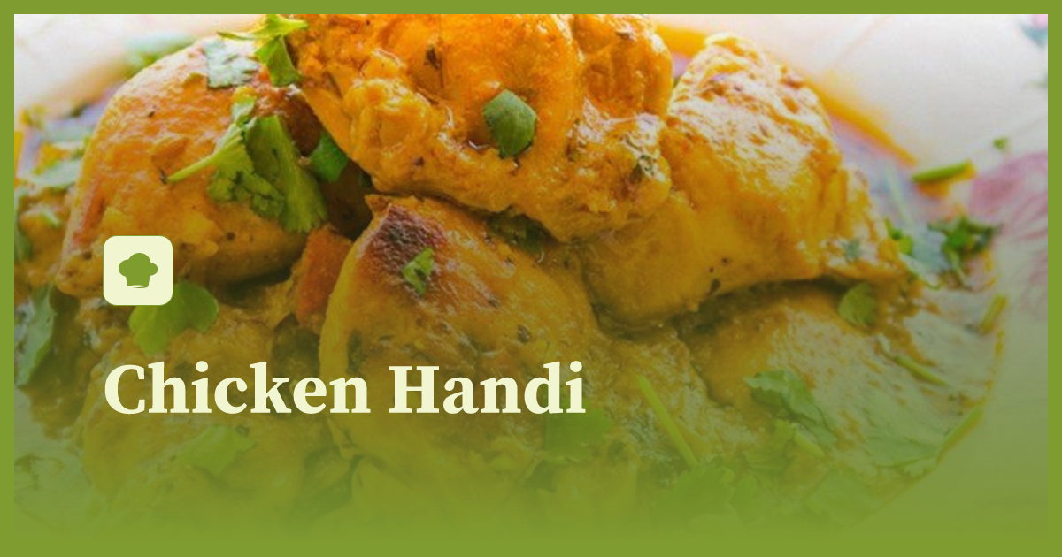 Chicken Handi recipe | littlecook