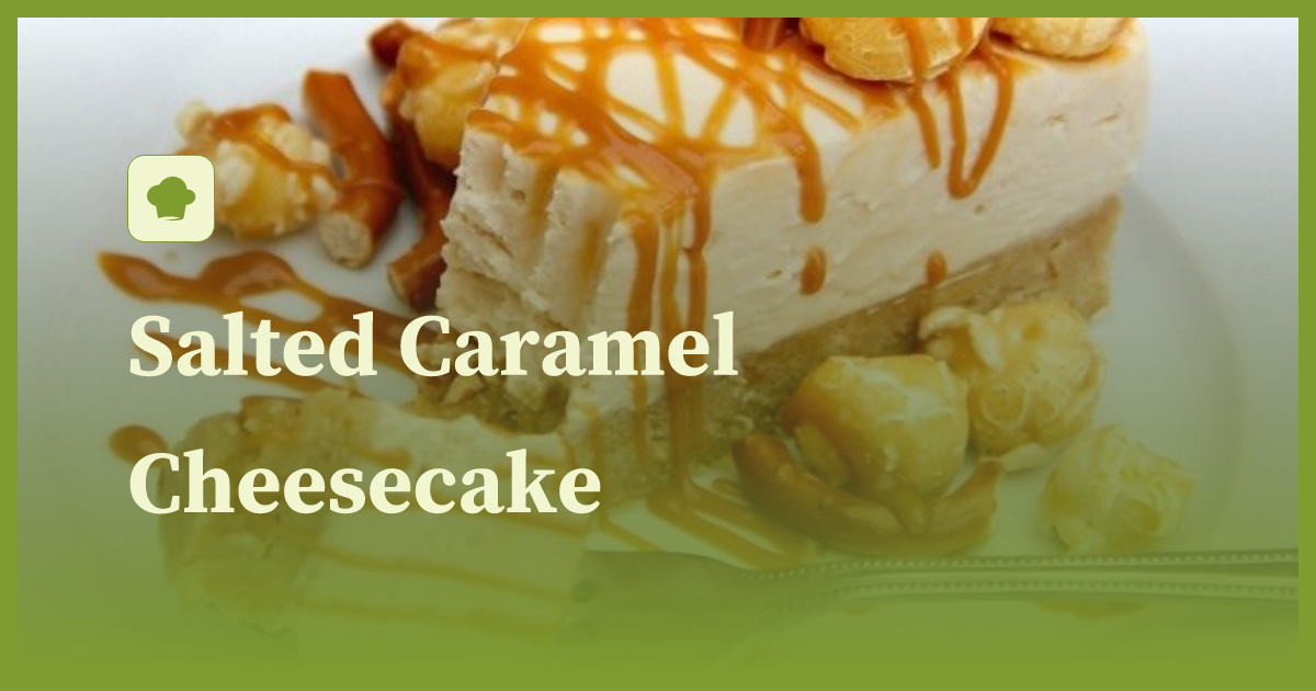 Salted Caramel Cheesecake recipe | littlecook