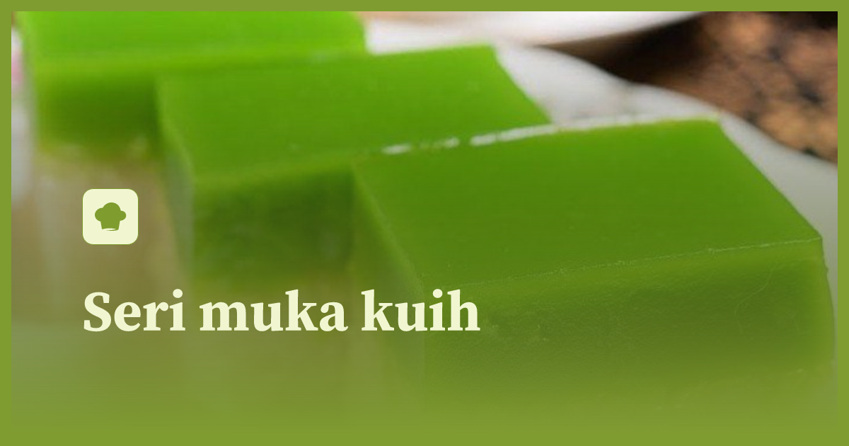 Seri muka kuih recipe | littlecook