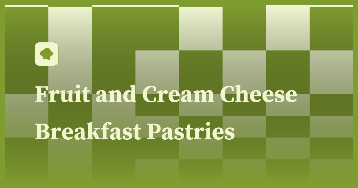 Fruit and Cream Cheese Breakfast Pastries recipe | littlecook